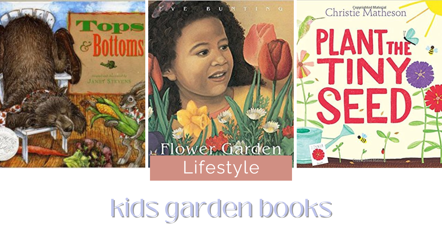 Garden Books for Preschool | By Emily Lawson